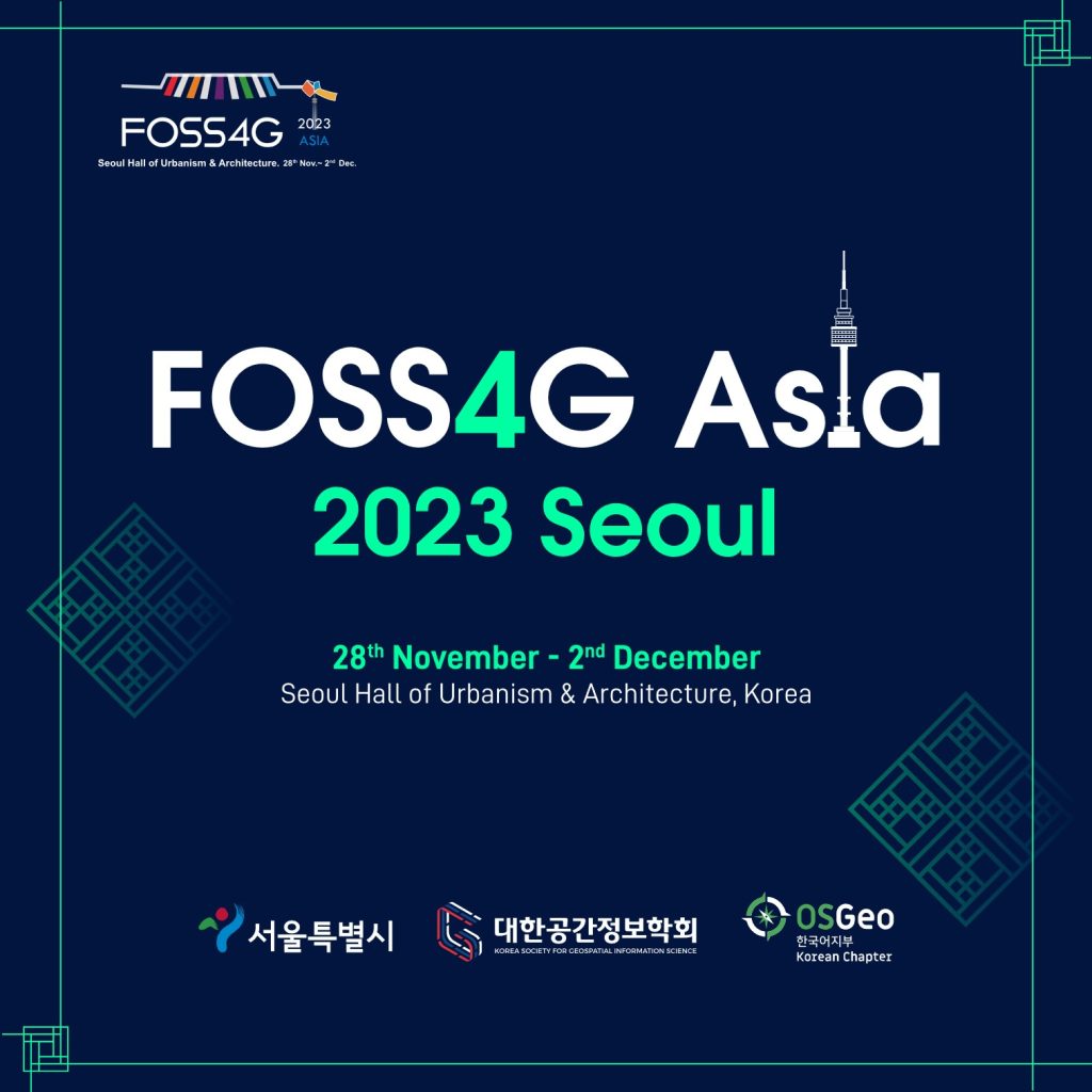 The Key Visual for FOSS4G-Asia 2023 Seoul! – FOSS4G ASIA 2023