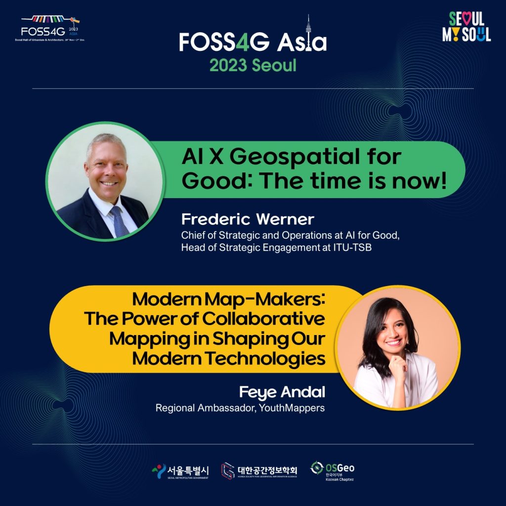 We Introduce the Keynote Speakers!-Frederic Werner, Feye Andal – FOSS4G ASIA 2023